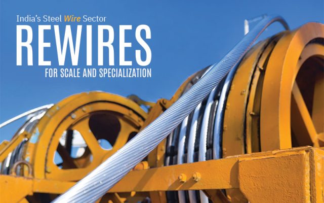 India’s Steel Wire Sector Rewires for Scale and Specialization - Wire ...